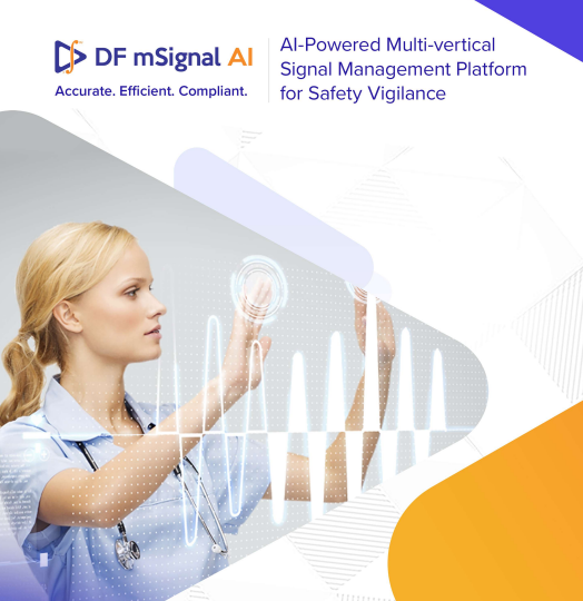 Drug signal management software - DF mSignal AI